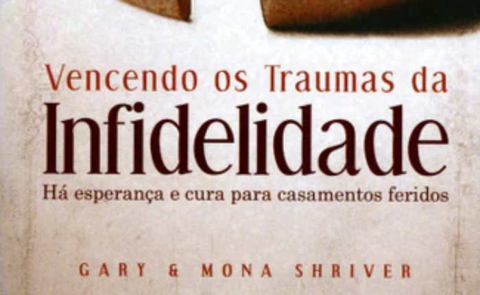 Livro Vencendo os traumas da infidelidade - Melhor preço